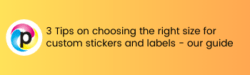 Expert Tips: Choosing the Perfect Size for Custom Stickers : Printpal ...